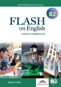 FLASH ON ENGLISH UPPER INTERMEDIATE CEFR B2 STUDENTS BOOK | Plu | Snif.gr